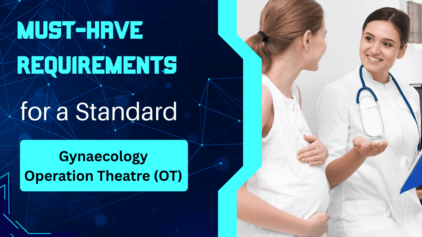 Must-Have Requirements for a Standard Gynaecology Operation Theatre (OT ...